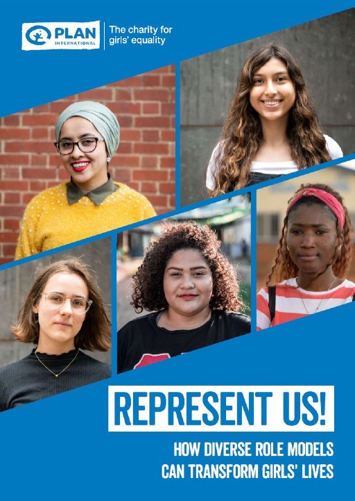 Represent Us! How diverse role models can transform girls’ lives - Plan ...